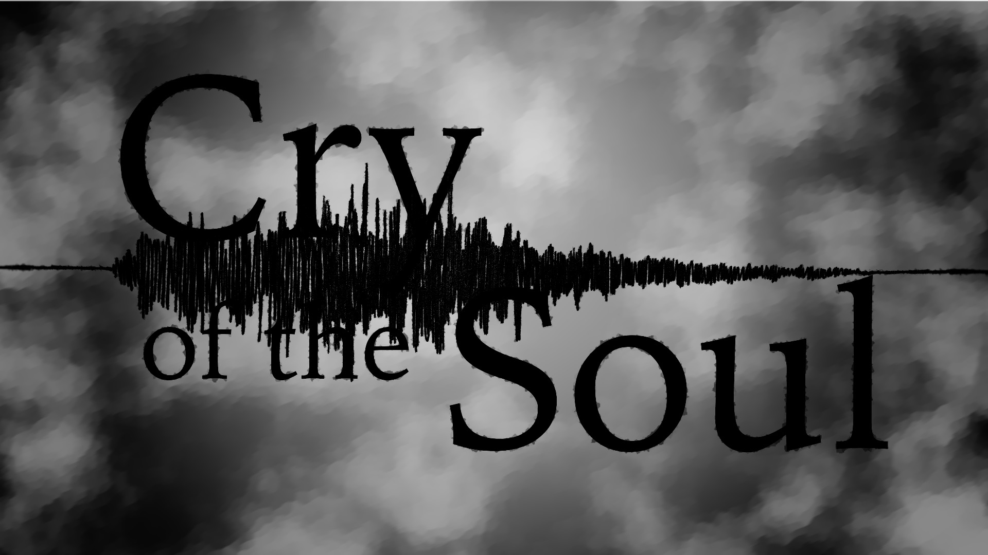 Cry of the Soul - WCPC