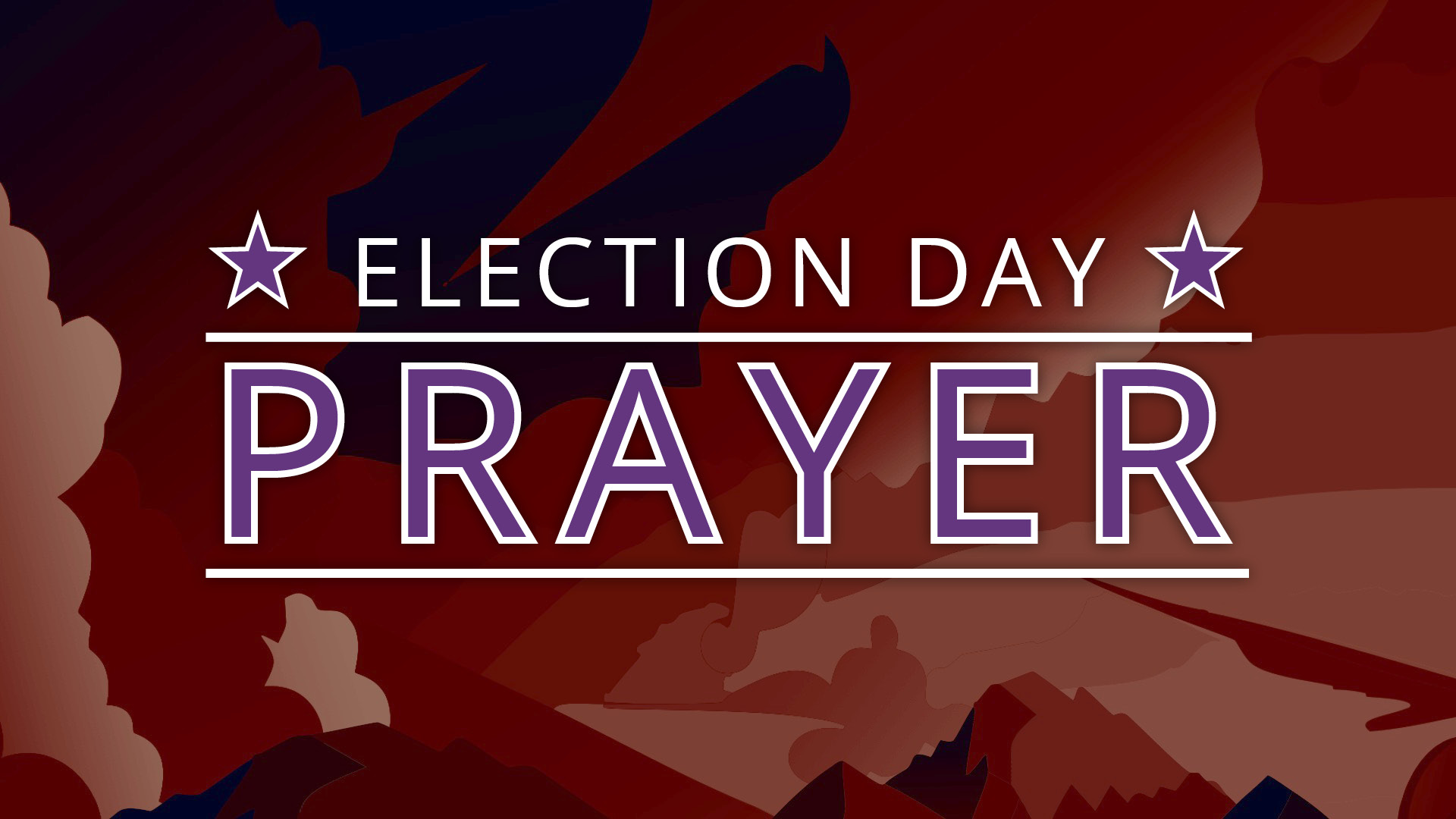 Election Day Prayer - WCPC